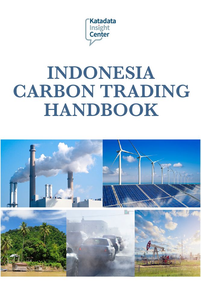 Atasi Krisis Iklim, Katadata Insight Center Rilis Buku Saku Perdagangan Karbon - Dunia Energi